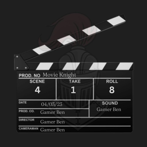 Stream Movie Knight by Gamer Ben | Listen online for free on SoundCloud