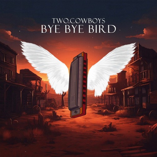 Stream two.cowboys - bye bye bird by two.cowboys | Listen online for ...