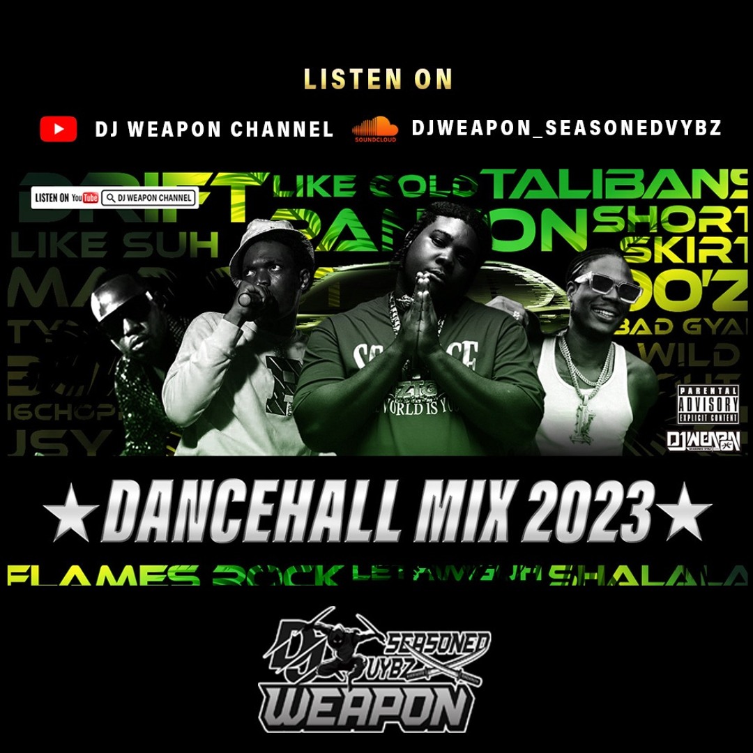 Stream DJ WEAPON PRESENTS🇯🇲DANCEHALL MIX SEP 2023🇯🇲 TEEJAY | TALIBANS ...