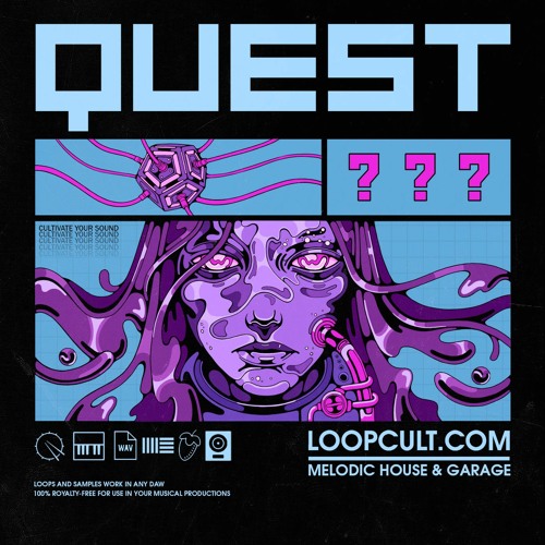 Stream QUEST // Melodic House & Garage Sample Pack by Loop Cult | Listen online for free on ...