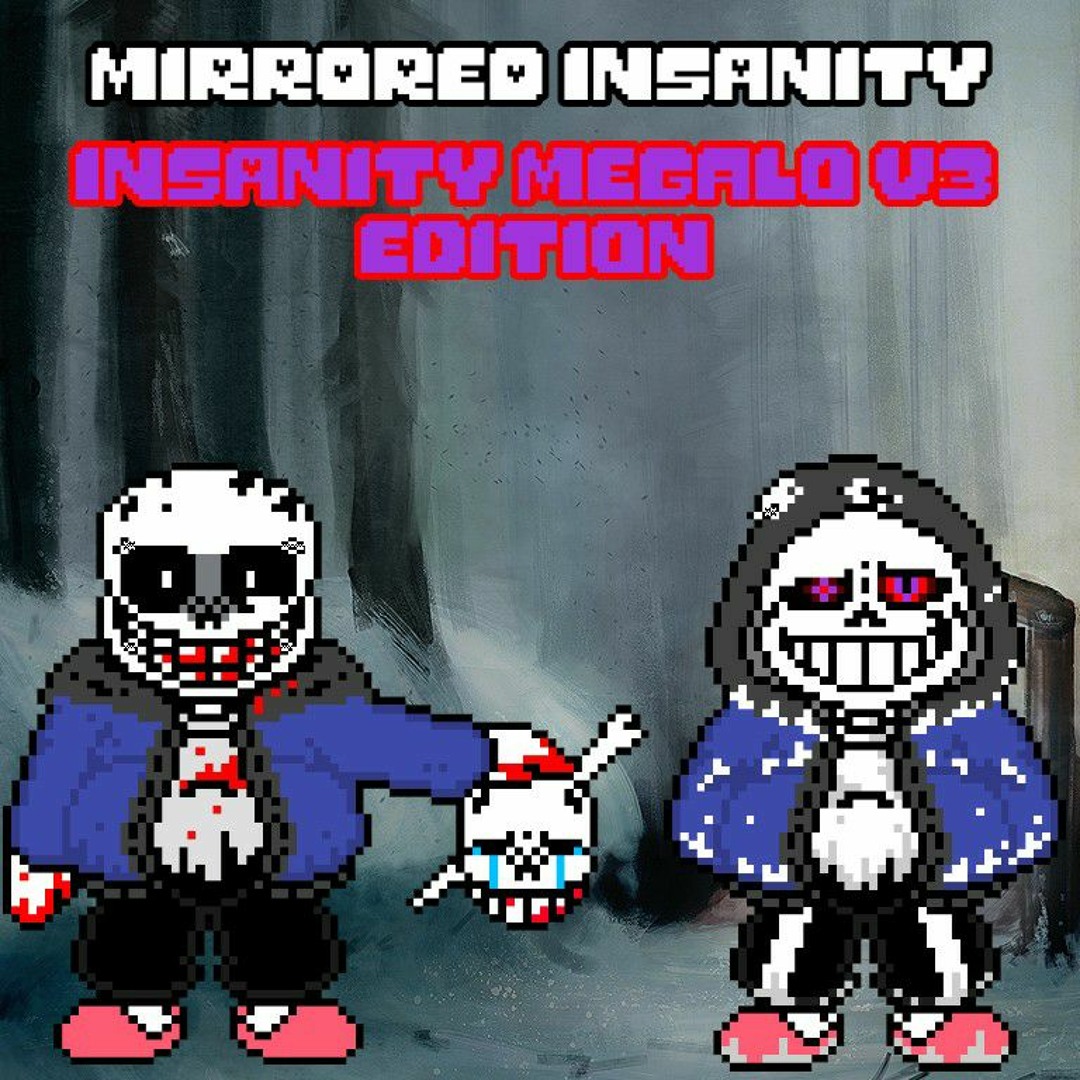 Stream [MIRRORED INSANITY: I.M. V3 Edition] Phase 1 Psychotic ...