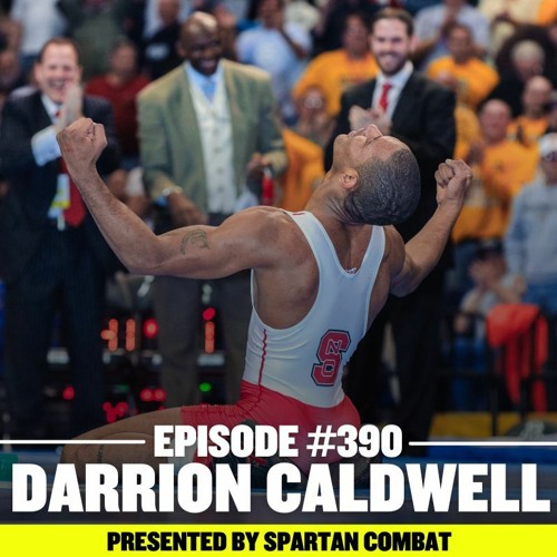 Stream episode #390 Darrion Caldwell - NCAA Champion Talks Metcalf ...