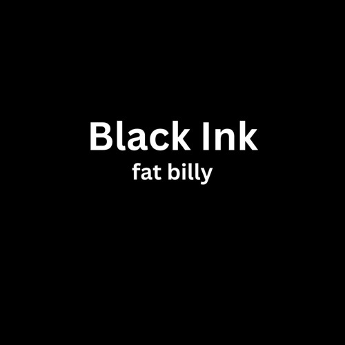 Stream fat billy by Black Ink | Listen online for free on SoundCloud