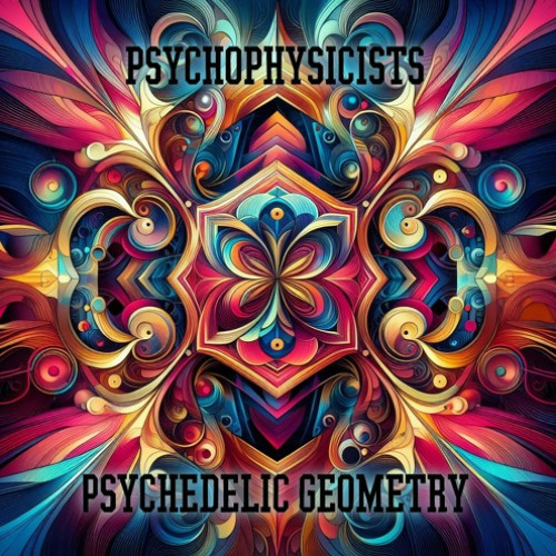 Stream Psychophysicists - Psychedelic Geometry by Psychophysicists ...