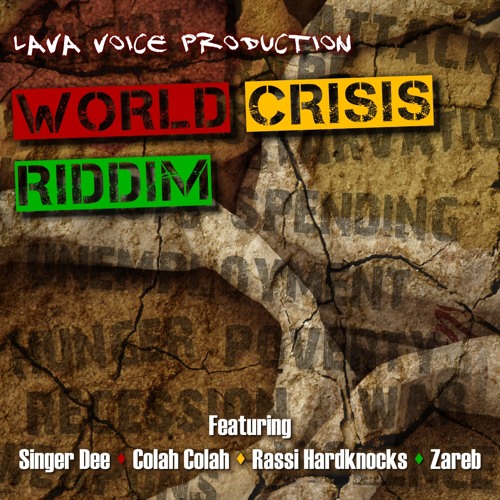 Stream World Crisis (Riddim Version) by Lava Voice Production | Listen ...