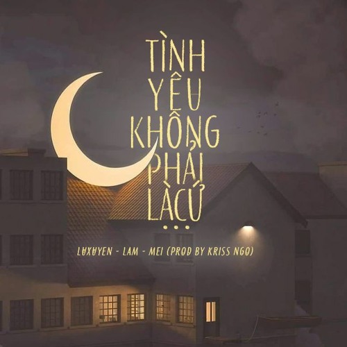 Stream Tình yêu không phải là cứ... - Luxuyen x Lam x Mei by Tử Lam Xì ...