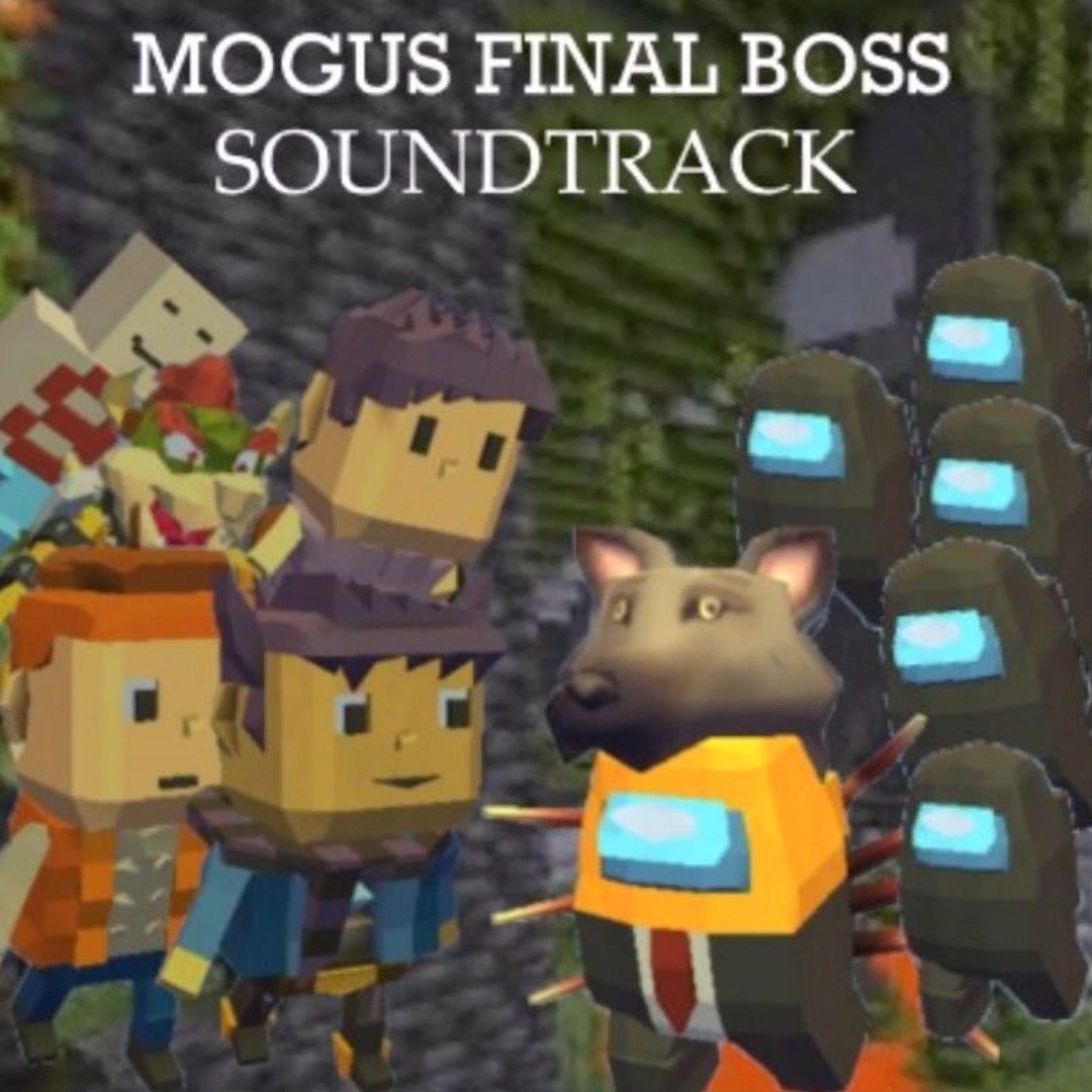 Stream MOGUS FINAL BOSS ORIGINAL SOUNDTRACK - Niezatytułowana Muzyczka ...