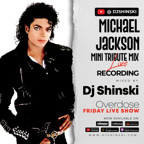 Stream Michael Jackson Mini Mix - Overdose Friday Live Show by Dj ...