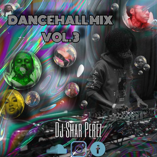 Stream Dj Shar Perez - Dancehall mix Vol. 3 by Dj Shar Perez | Listen ...