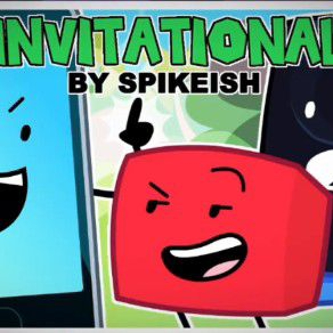 Stream Invitational | BFDI 26 by • [ SANYA the wolf ] • | Listen online ...