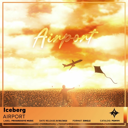 Stream Iceberg - Airport by Progressive Music | Listen online for free ...