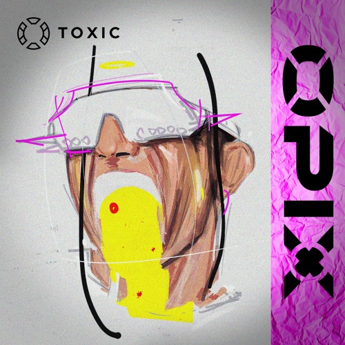 Stream Toxic *Free Download* by OPIX | Listen online for free on SoundCloud