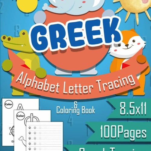 Stream episode [PDF]⚡ Greek Alphabet Letter Tracing & Coloring Book ...