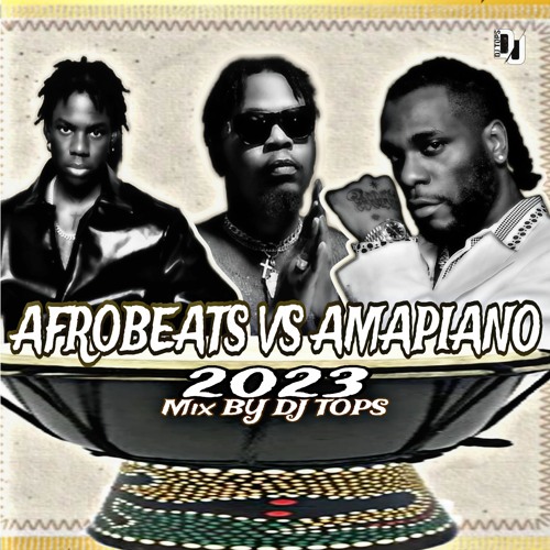 Stream AFROBEATS 2023 MIX AMAPIANO 2023 MIX NAIJA2023 NEW AFROBEAT -AFROBEATS PARTY MIX BY DJ ...