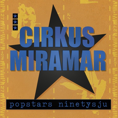 Stream Popstars Ninetysju by Cirkus Miramar | Listen online for free on ...