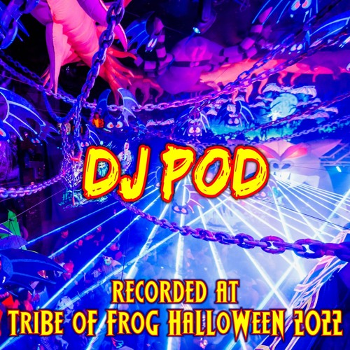 Listen to music albums featuring DJ Pod - Recorded at TRiBE of FRoG ...