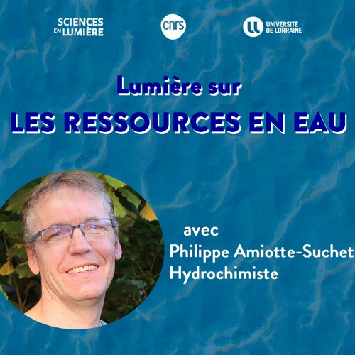 Stream episode Lumière sur les ressources en eau avec Philippe Amiotte ...