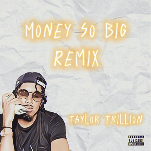 Stream Monëy So Big (Yeat Remix) by Taylor Trillion | Listen online for ...