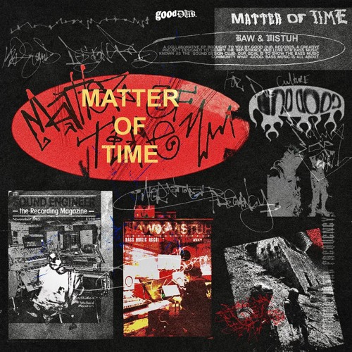 Stream good dub. | Listen to BAW & Vistuh - MATTER OF TIME playlist ...