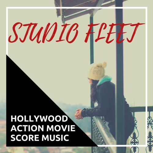 Stream Hollywood Action Movie Score Music by Studio Fleet | Listen ...