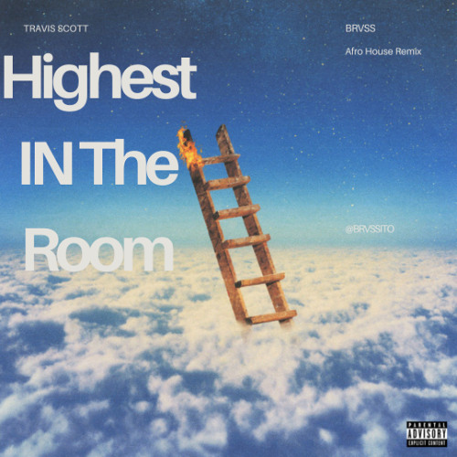 Stream Travis Scott - Highest In The Room (Brvss Afro House Remix) by ...