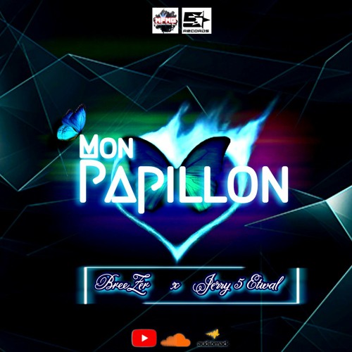 Stream MON PAPILLON- BREEZER x JERRY 5 ETWAL by Breezer | Listen online for free on SoundCloud