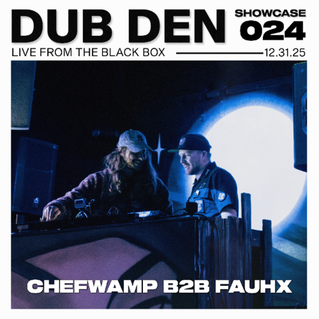 Stream DDS024: ChefWamp B2B FauHx Live at The Black Box 12.31.2025 by ...