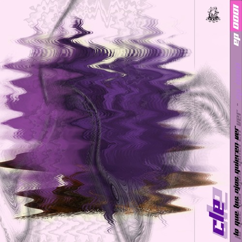 Stream Cle - Lo Que Tus Ojos Quieren Ver 0001 EP by C l é | Listen ... Stream Cle - Lo Que Tus Ojos Quieren Ver 0001 EP by C l é | Listen ...