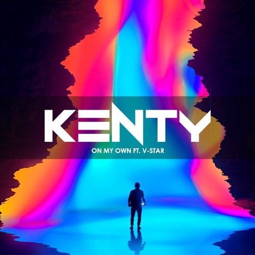Kenty - On My Own ft V-Star by DJ Kenty | Free Listening on SoundCloud