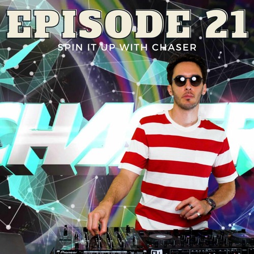 Stream Eposide 21 by CHASER | Listen online for free on SoundCloud