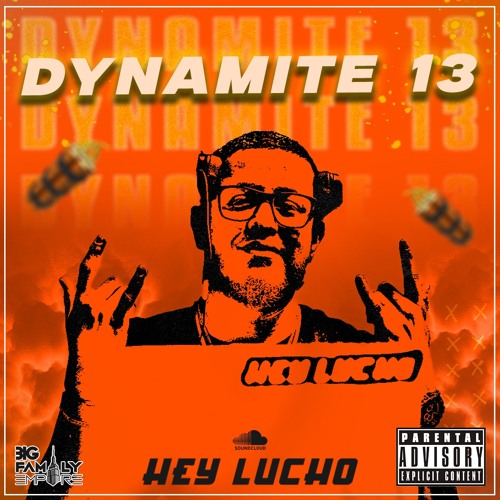 Stream Dynamite Vol.13 - Dancehall Hit & Run - Hey Lucho by Hey Lucho ...