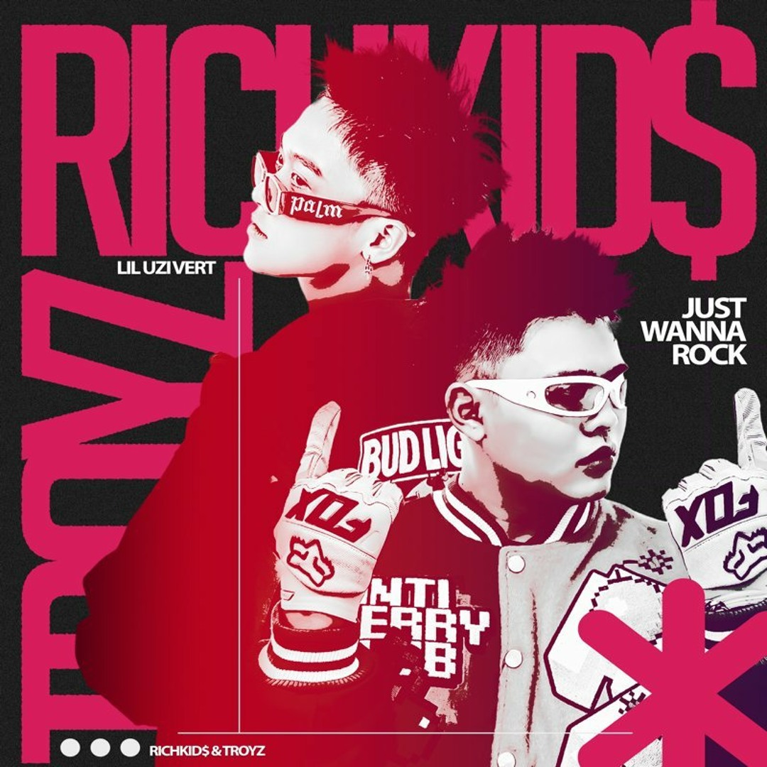 Stream LIL UZI VERT - JUST WANNA ROCK [ RICHKID$ & TROYZ REMIX ] by ...