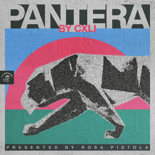 Stream CXLI x ROSA PISTOLA - PANTERA (La Chekera Records) by CXLI ...