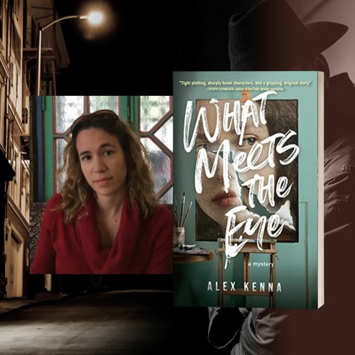 Stream Debut author Alex McKenna and WHAT MEETS THE EYE on Spies, Lies ...