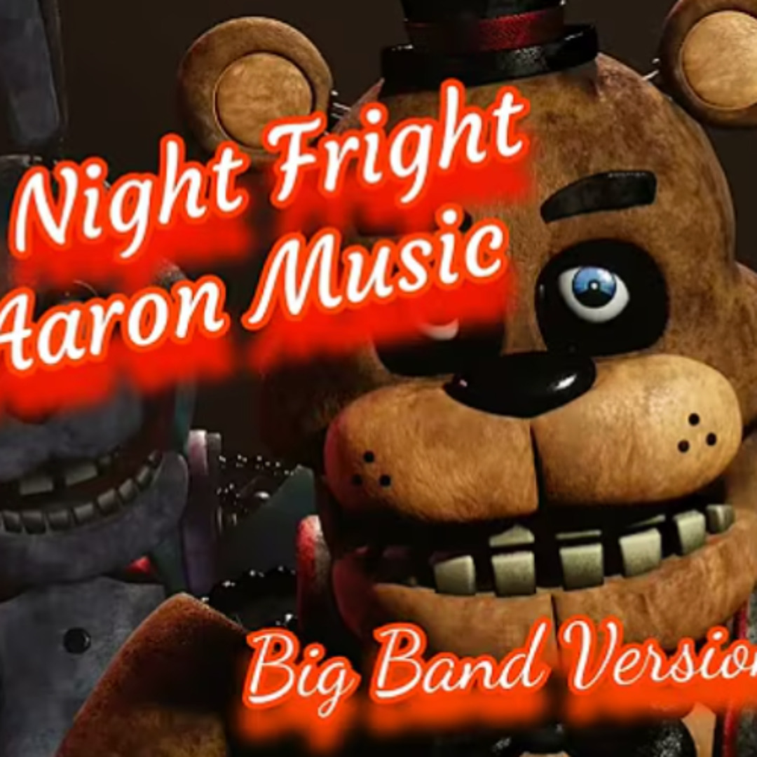 Stream First Night Frights By Aaron Music [Big band Version] credit ...