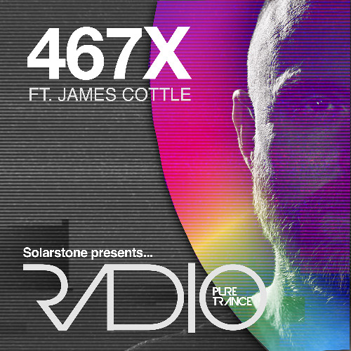 James Cottle - Solarstone's Pure Trance Radio 467X 2025-11-22