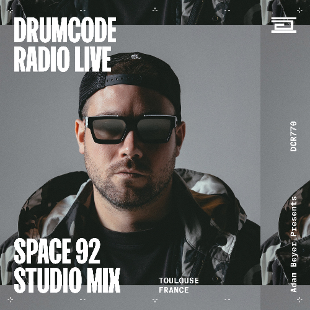 Stream DCR770 – Drumcode Radio Live - Space 92 studio mix from Toulouse by adambeyer | Listen ...