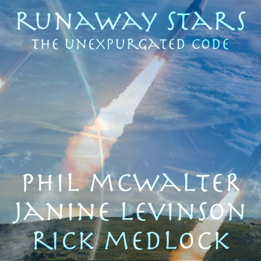 Stream Runaway Stars - The Unexpurgated Code by Phil McWalter | Listen ...