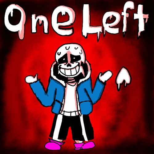 Stream Undertale Call of The Void: One Left v2 (my take) by Kildare ...