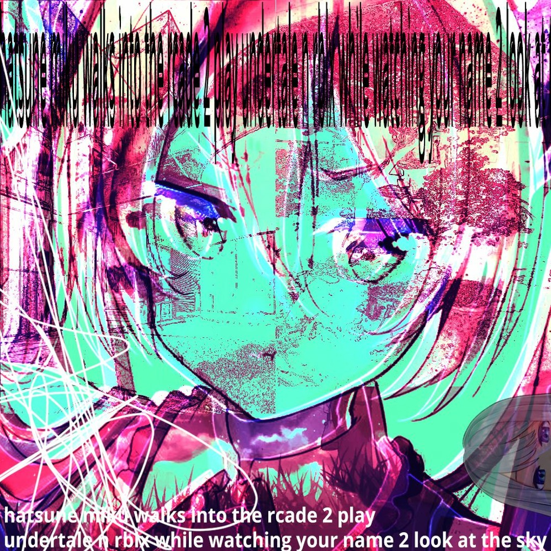 Stream hatsune miku walks into the rcade 2 play undertale n rblx while ...