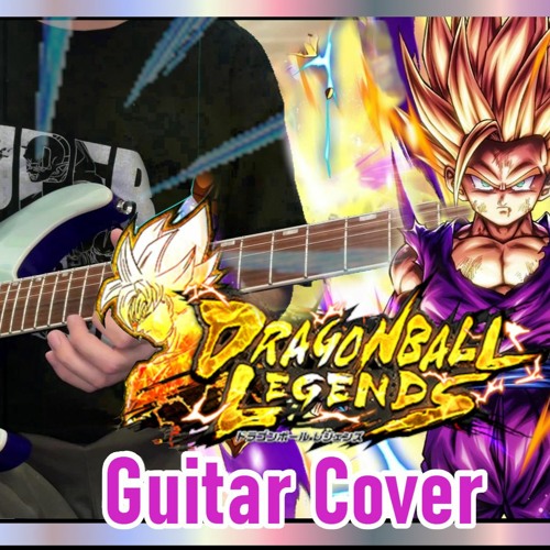 Stream Dragon Ball Legends Guitar Cover-Ultra Super Saiyan2 Gohan Theme 【23】 by Shinya ...
