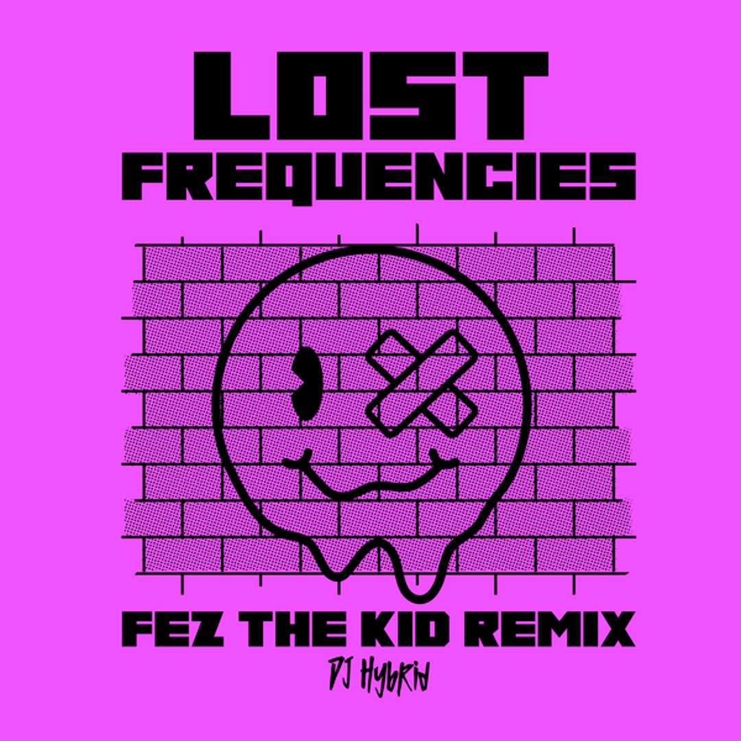 Stream Lost Frequencies (Fez The Kid Remix) by DJ Hybrid | Listen ...