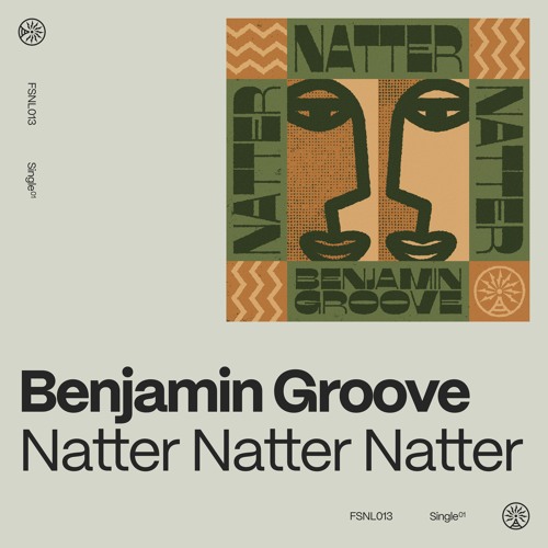 Stream PREMIERE: Benjamin Groove - Natter Natter Natter [Fortune Signal ...