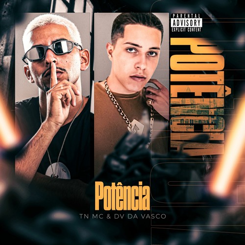 Stream Potência - TN MC & DJ DV DA VASCO by DJ DV DA VASCO | Listen ...