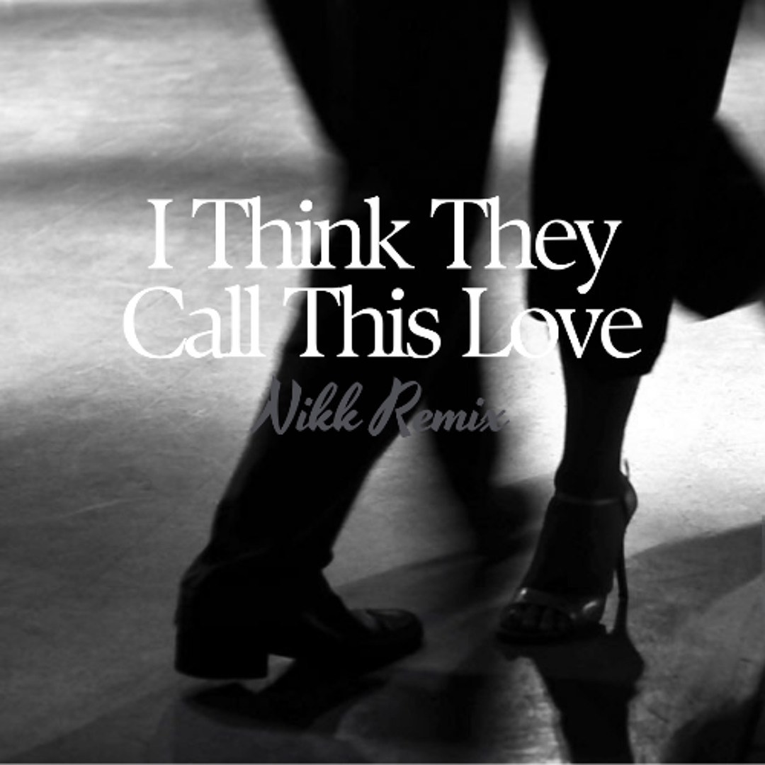 Stream Elliot James Reay - I Think They Call This Love (NIKK Remix) by ...