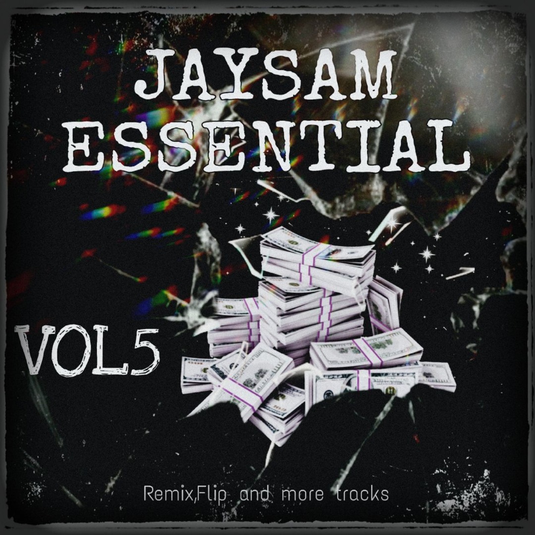 Stream JAYSAM ESSENTIAL PACK VOL5!! by JAY SAM | Listen online for free on SoundCloud