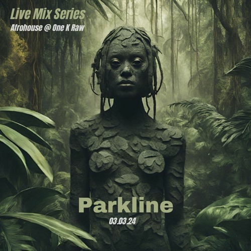 Stream One K Raw Brunch Set - March 2024 by Parkline | Listen online ...
