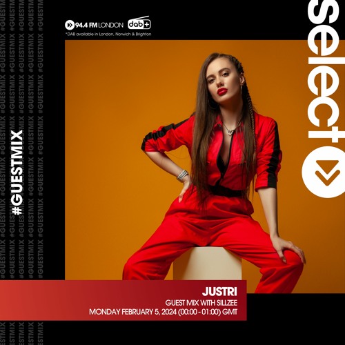 Stream JUSTRI - Guest Mix With SillZee (EP4) - Select Radio by SillZee | Listen online for free ...