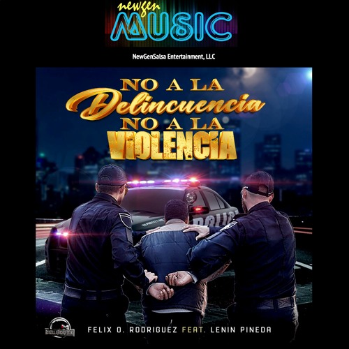 Stream No A La Delincuencia No A La Violencia Felix O Rodriguez