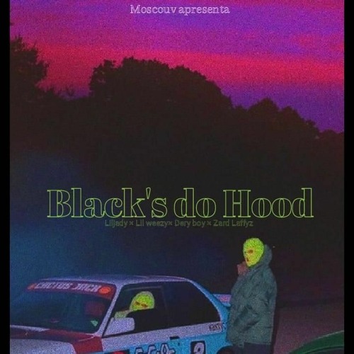 Stream Moscouv--Blacks Do Hood by joeweezy08o | Listen online for free ...